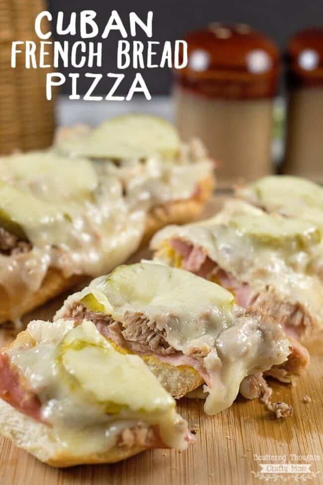 Cuban French Bread Pizza Recipe - Scattered Thoughts of a Crafty Mom by ...
