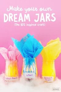 How to make Dream Jars (BFG Inspired Kid's Craft)