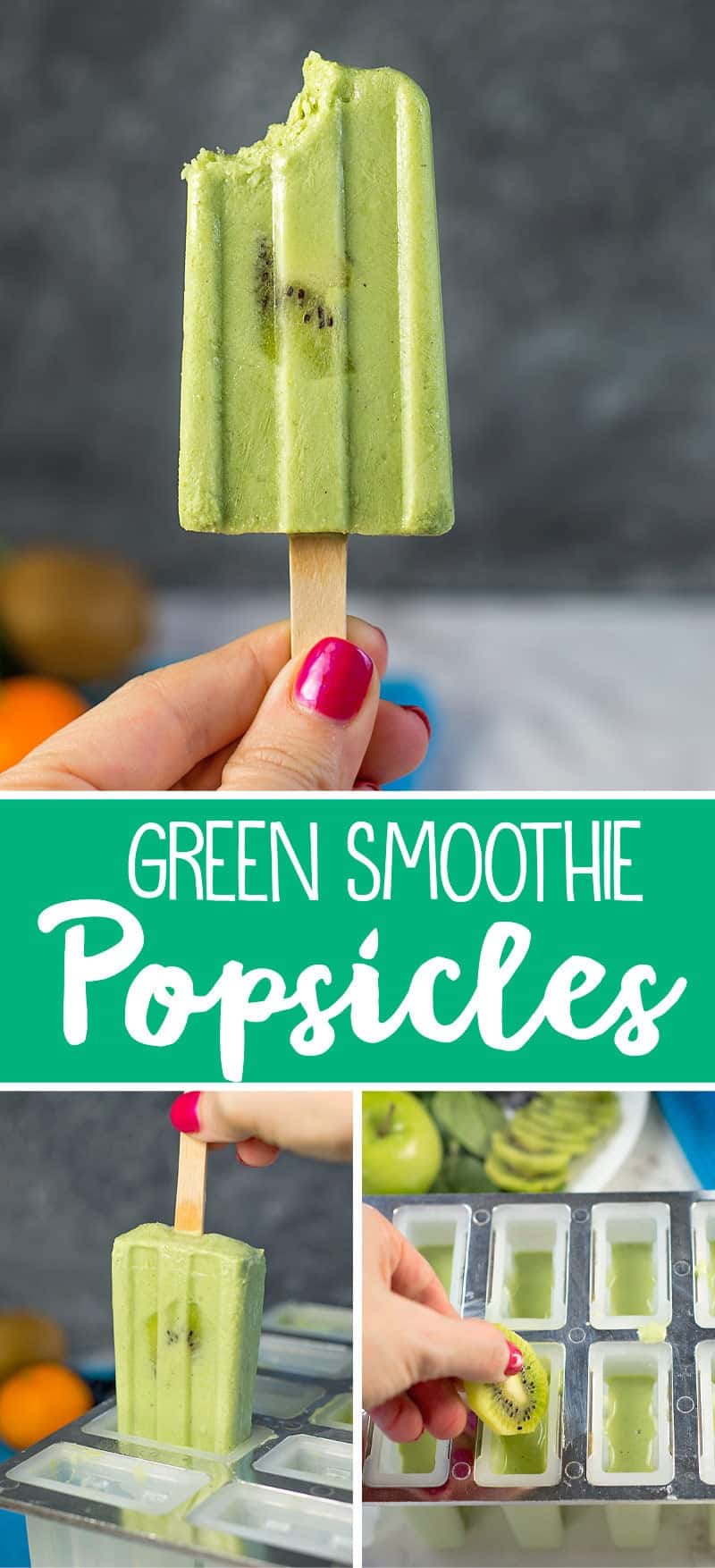 Easy Green Smoothie Popsicles - Scattered Thoughts of a Crafty Mom by ...