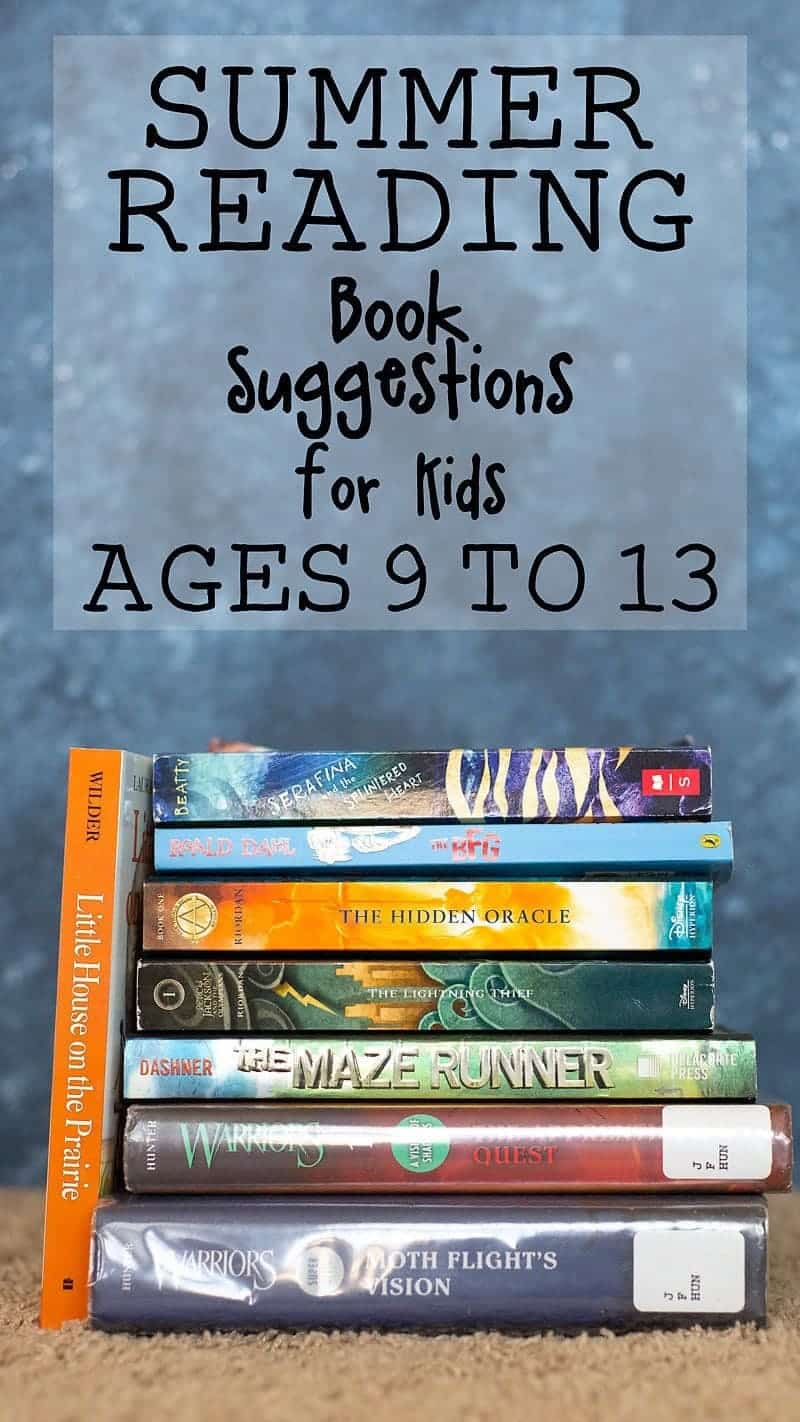 Summer Reading List For Kids book Suggestions For Ages 9 To 13 Summer Reading List For Kids book Suggestions For Ages 9 To 13