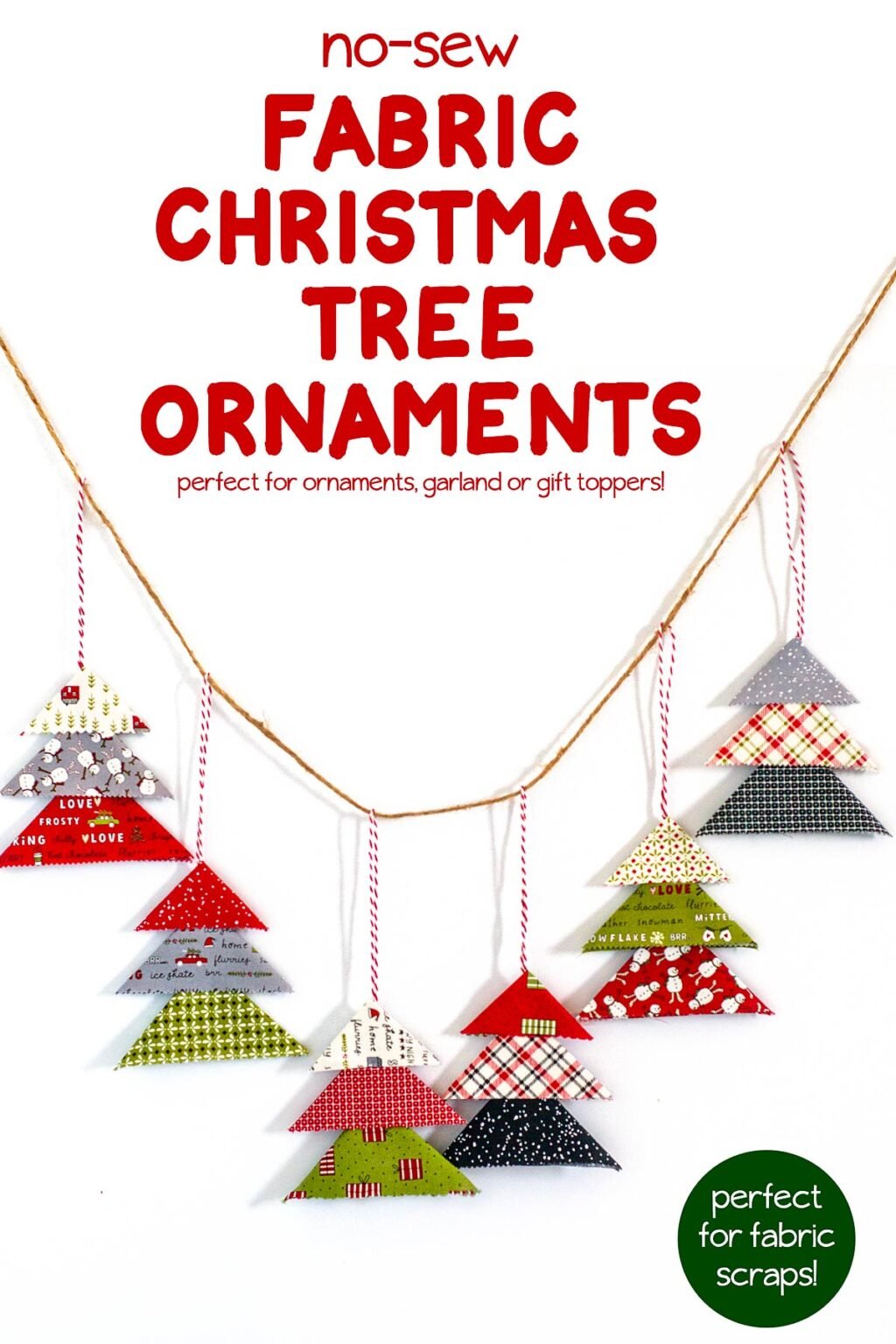 Easy Fabric Christmas Tree Ornaments - Scattered Thoughts of a Crafty ...