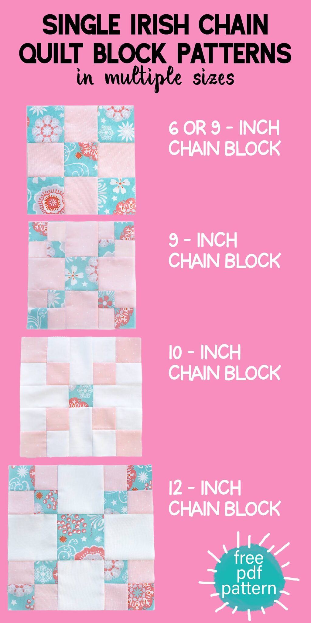 Single Irish Chain Block Patterns (9, 10, and 12-inch blocks ... Single Irish Chain Block Patterns (9, 10, and 12-inch blocks ...