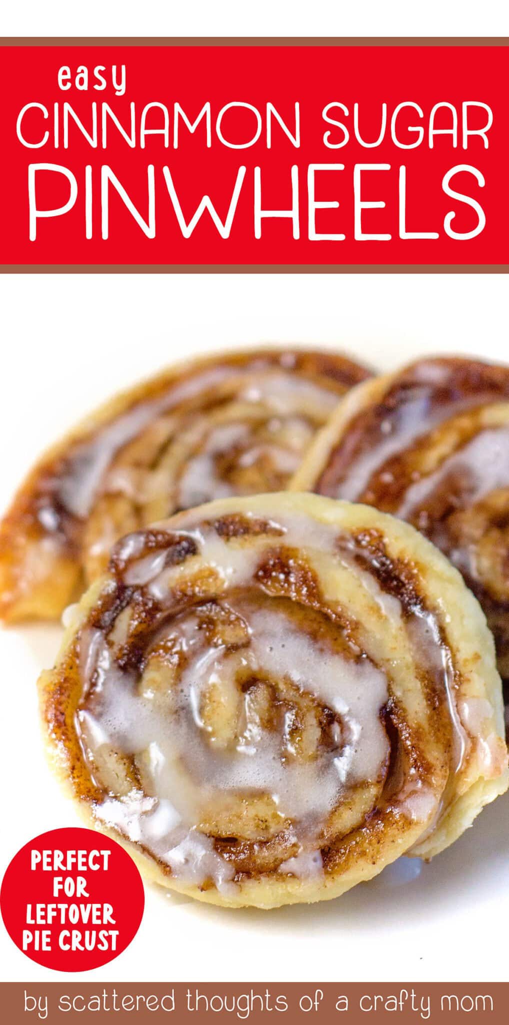 Cinnamon Pinwheel Cookies Made with Leftover Pie Crust